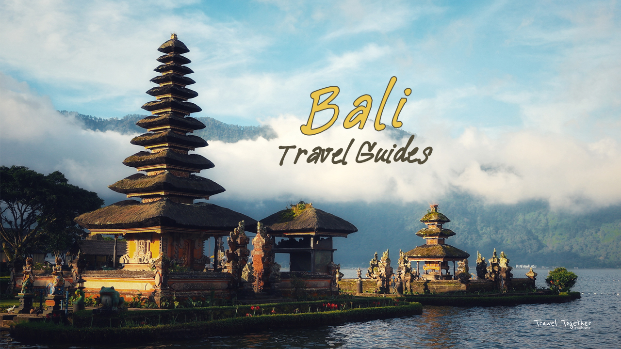 20 ข้อควรรู้ การเตรียมตัวไปบาหลี อินโดนีเซีย Bali Travel Guides – แค่อยากจะบอก แค่อยากจะเล่า ...